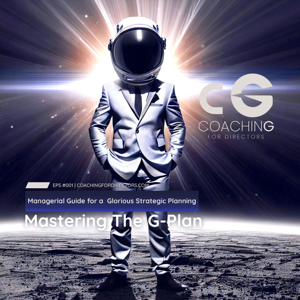 Mastering the G-Plan: Managerial Guide for a Glorious Strategic Planning